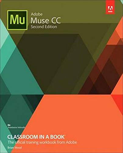 Amazon.com: Adobe Muse CC Classroom in a Book: 9780134547275: Wood ...