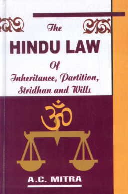 Buy The Hindu Law of Inheritance, Partition, Sridhan and Wills Book ...