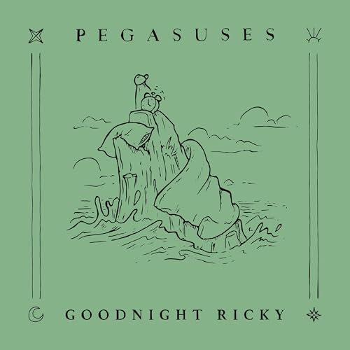 Play Goodnight Ricky by Pegasuses on Amazon Music
