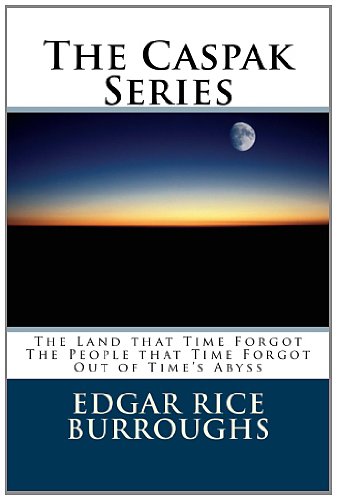 The Caspak Series: The Land that Time Forgot, The People that Time ...