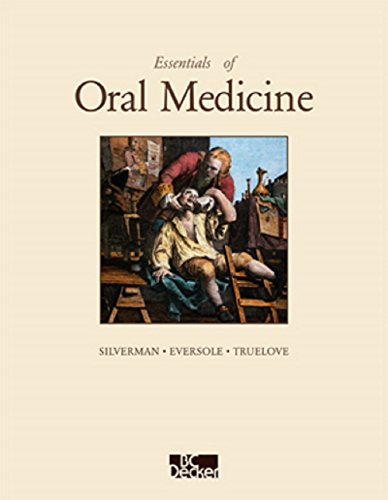 Essentials of Oral Medicine eBook : Silverman, Sol, Eversole, L Roy ...