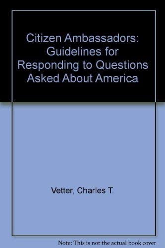 Citizen Ambassadors: Guidelines for Responding to Questions Asked About ...
