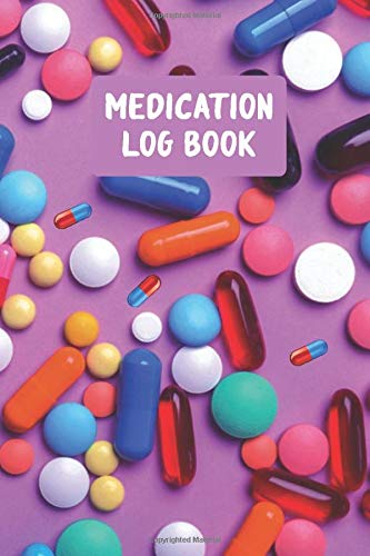 Buy Medication Log Book: Permanent Record Medication Chart Book ...