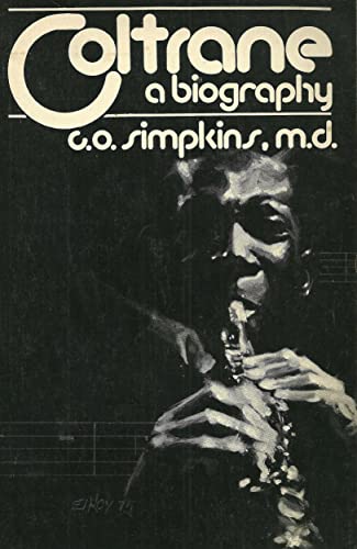 Amazon.com: Coltrane: A Biography eBook : Simpkins M.D. , Cuthbert ...