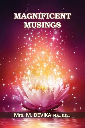Buy MAGNIFICENT MUSINGS by M. DEVIKA - English 2024 Edition - Shopizen.in Book Online at Low ...