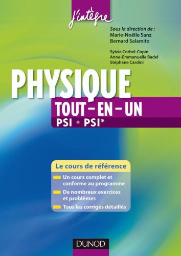 Physique tout-en-un PSI, PSI* - 2ème édition - Cours et exercices ...