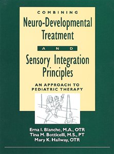 Combining Neuro-Developmental Treatment and Sensory Integration ...