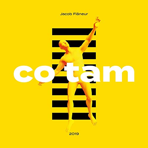 Play Co Tam? by Jacob Flâneur on Amazon Music