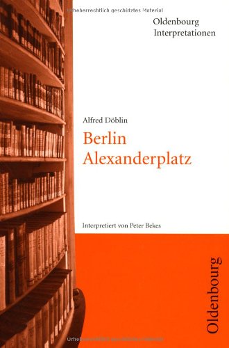 Amazon.co.jp: Doeblin: Berlin Alexanderplatz. Interpretationen ...