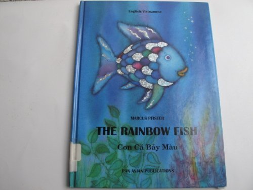 The Rainbow Fish (Rainbow Fish Series English/Vietnamese): Amazon.co.uk ...
