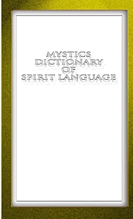 Mystic Mini Dictionary of Spirit Language: Ludden, Ken: 9781105539589 ...