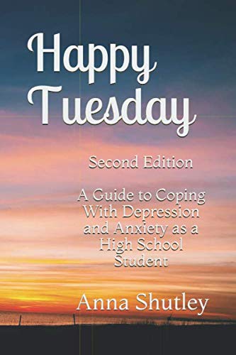 Amazon.com: Happy Tuesday: A Guide to Coping With Depression and ...