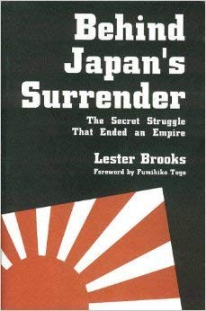 Behind Japan's Surrender: The Secret Struggle That Ended an Empire ...