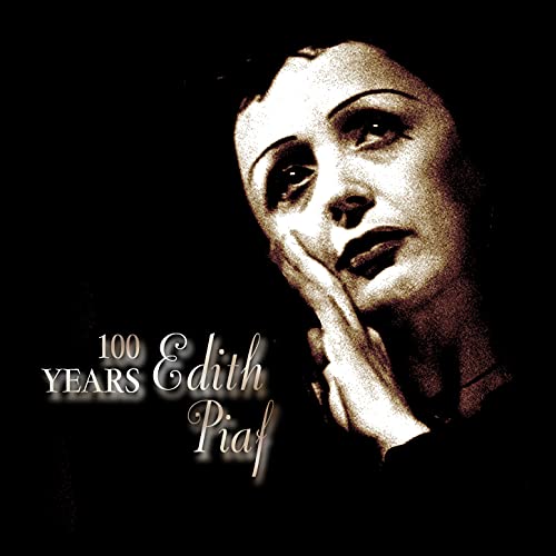 Play 100 Years Edith Piaf by Édith Piaf on Amazon Music