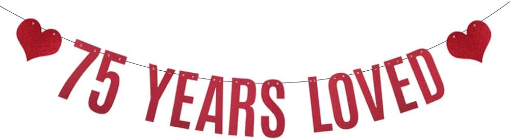 Amazon.com: 75 YEARS LOVED Banner,Pre-Strung, 75TH 75 Years Old ...
