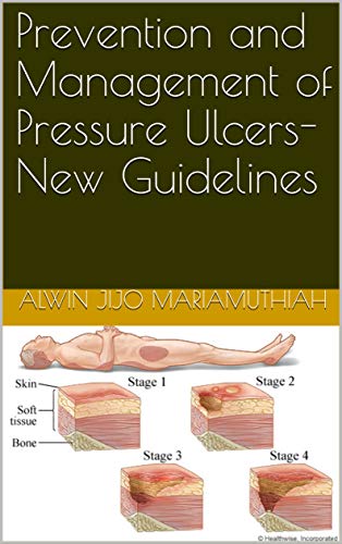 Prevention and Management of Pressure Ulcers- New Guidelines eBook ...