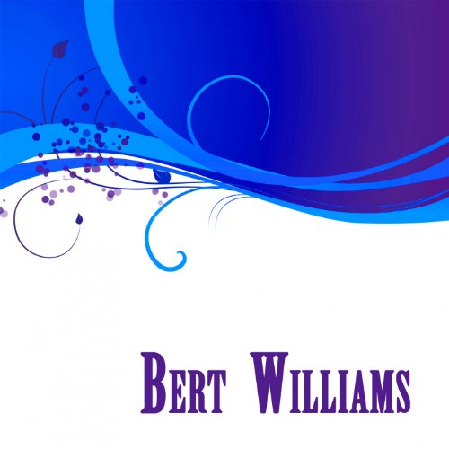 Amazon MusicでBert WilliamsのBert Williamsを再生する