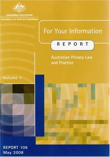 For Your Information: Australian Privacy Law and Practice : Amazon.es ...