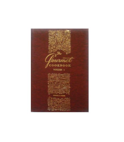 The Gourmet Cookbook Revised: Volumes 1 and 2: Inc (Ed.) Gourmet ...