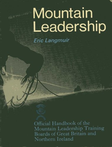 Mountain Leadership - Official Handbook of The Leadership Traing Boards ...