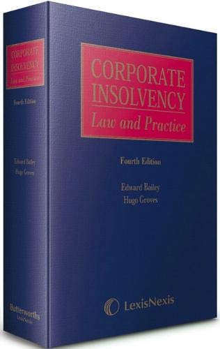Bailey and Groves: Corporate Insolvency: Law and Practice: Amazon.co.uk ...