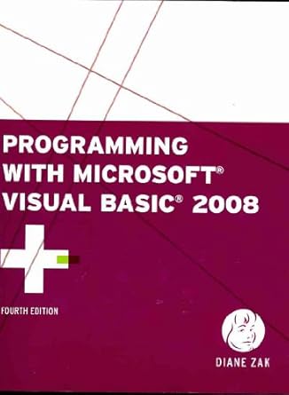 Programming with Microsoft Visual Basic 2008 (Available Titles Skills ...