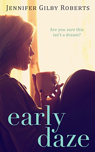 Early Daze eBook : Roberts, Jennifer Gilby: Amazon.co.uk: Kindle Store