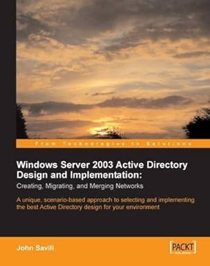 Windows Server 2003 Active Directory Design and Implementation ...