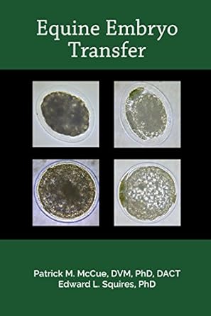 Equine Embryo Transfer (English Edition) eBook : McCue, Patrick M ...