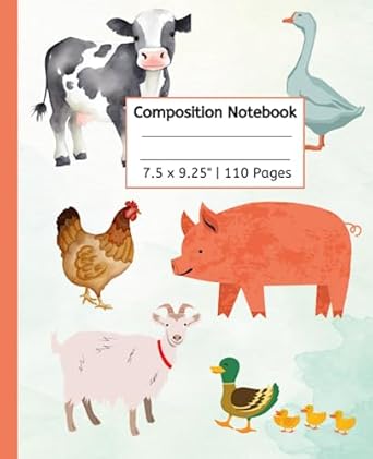 Composition Notebook: Cute Farm Animals Notebook for Kids, 110 pages, 7 ...
