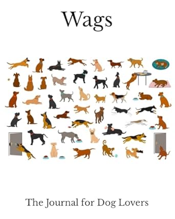 Wags: The Journal for Dog Lovers (Honey Bee Series): Reynolds, Lauren ...