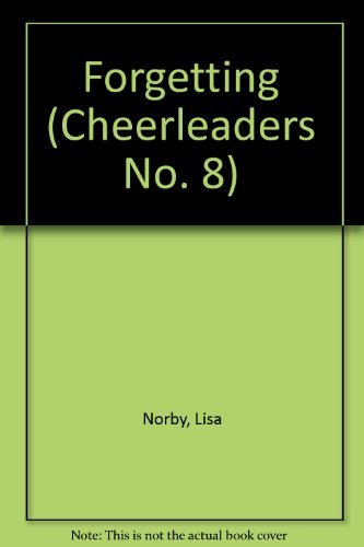 Amazon.co.jp: Forgetting (Cheerleaders No. 8) : Norby, Lisa: 洋書