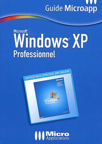 Amazon.com: Windows XP Professionnel: 9782742930630: Bernardi, Claude ...