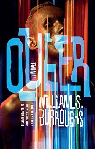 Queer - Kindle edition by Burroughs, William S.. Literature & Fiction ...