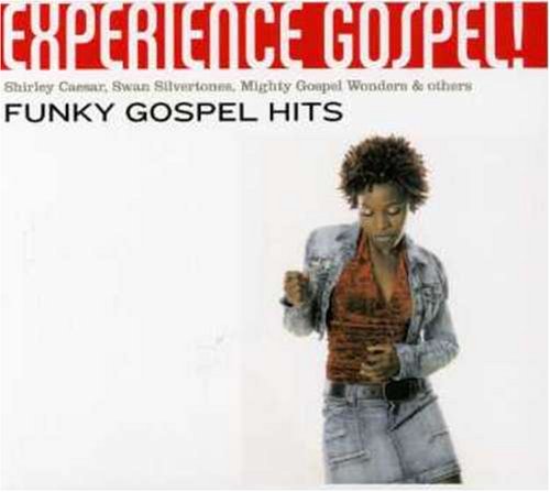 Various Artists - Experience Gospel: Funky Gospel Hits - Amazon.com Music