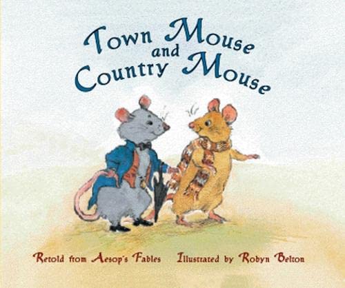 Town Mouse and Country Mouse (Level 15) (Storysteps): 9780790121093 ...
