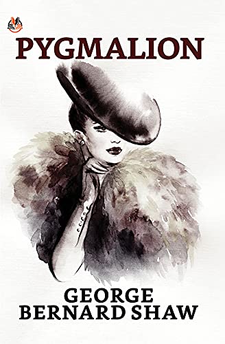Amazon.com: Pygmalion eBook : Shaw,Bernard: Books