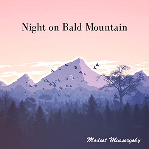 Play Night on Bald Mountain by Modest Mussorgsky on Amazon Music
