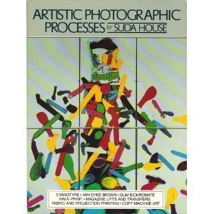 Artistic Photographic Processes: Suda House: 9780817435417: Amazon.com ...
