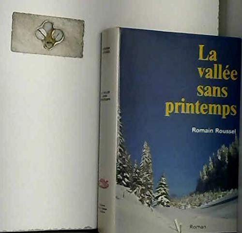 Amazon.fr - Vallee sans printemps (la) - Romain, Roussel - Livres