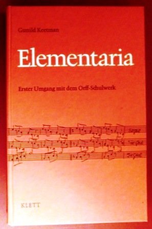 『Elementaria. Erster Umgang mit dem Orff- Schulwerk』｜感想・レビュー - 読書メーター