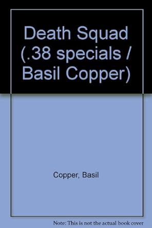 Death Squad: Copper, Basil: 9780709159650: Amazon.com: Books