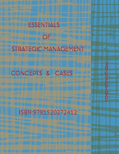 Essentials of Strategic Management: Concepts & Cases : Amazon.in: Books
