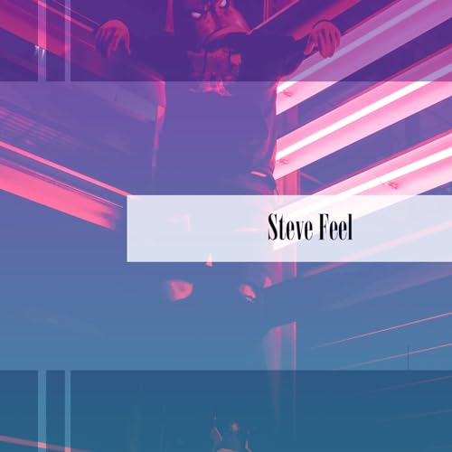 Play Steve Feel by VARIOUS ARTISTS on Amazon Music