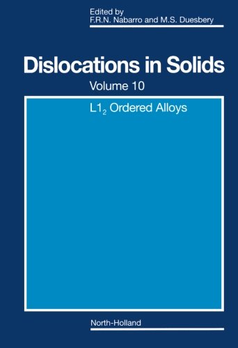 L12 Ordered Alloys: Nabarro, Frank R.N., Duesbery, M.S.: 9780444542083 ...