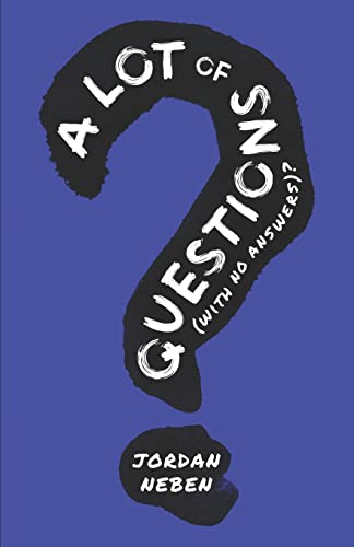 Book review of A Lot of Questions (with no answers)? - Readers ...