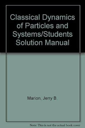 Amazon.com: Classical Dynamics of Particles and Systems/Students ...