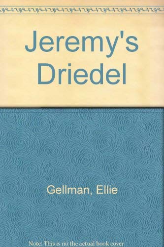 Jeremy's Dreidel: Gellman, Ellie, Friedman, Judith: 9780929371344 ...