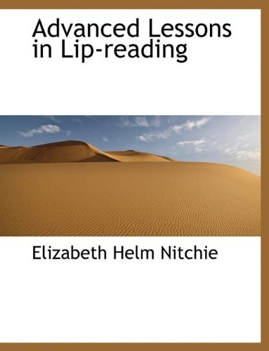 Amazon.in: Buy Advanced Lessons in Lip-Reading Book Online at Low ...