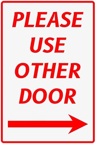 Please Use Other Door Right Arrow - Business Store Door Sign - Window ...